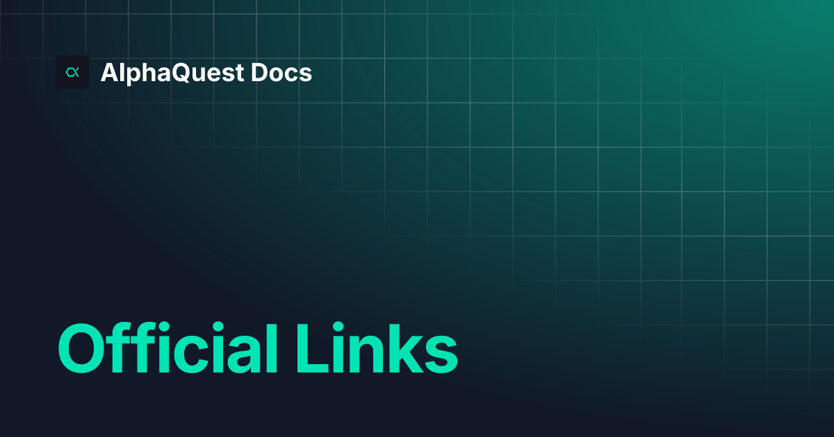 Official Links | AlphaQuest Docs