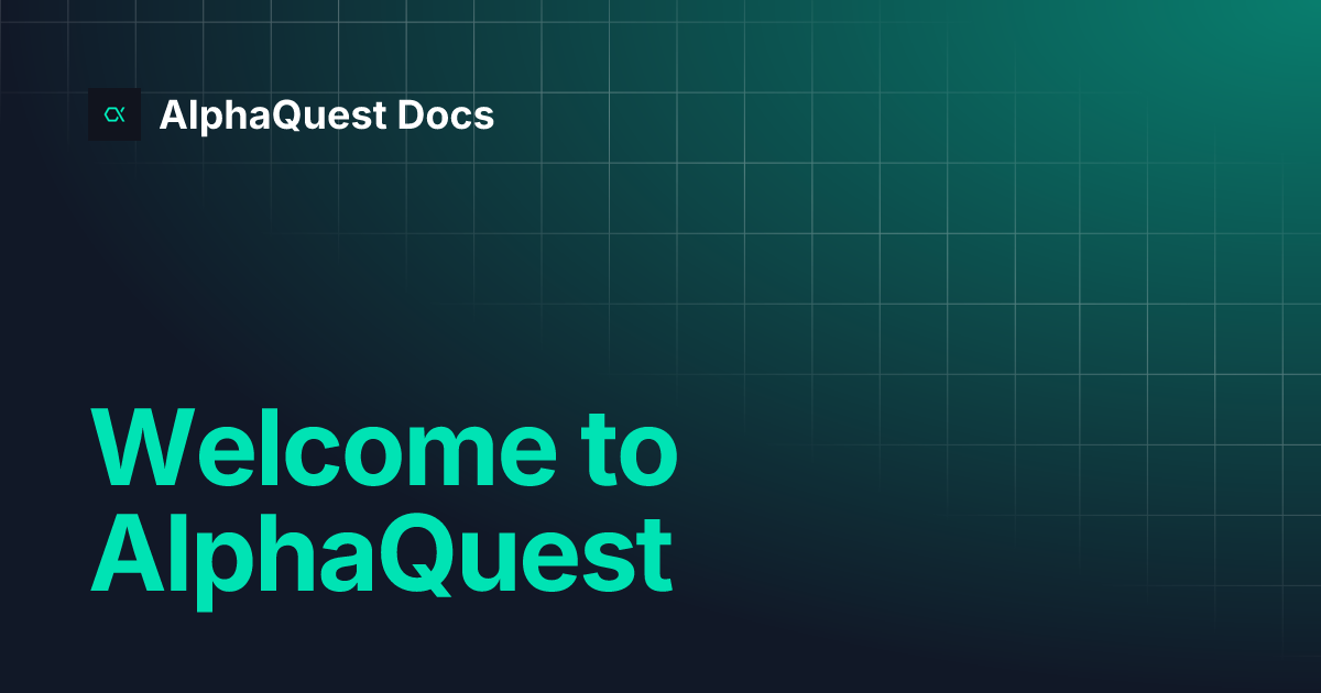 Welcome to AlphaQuest | AlphaQuest Docs